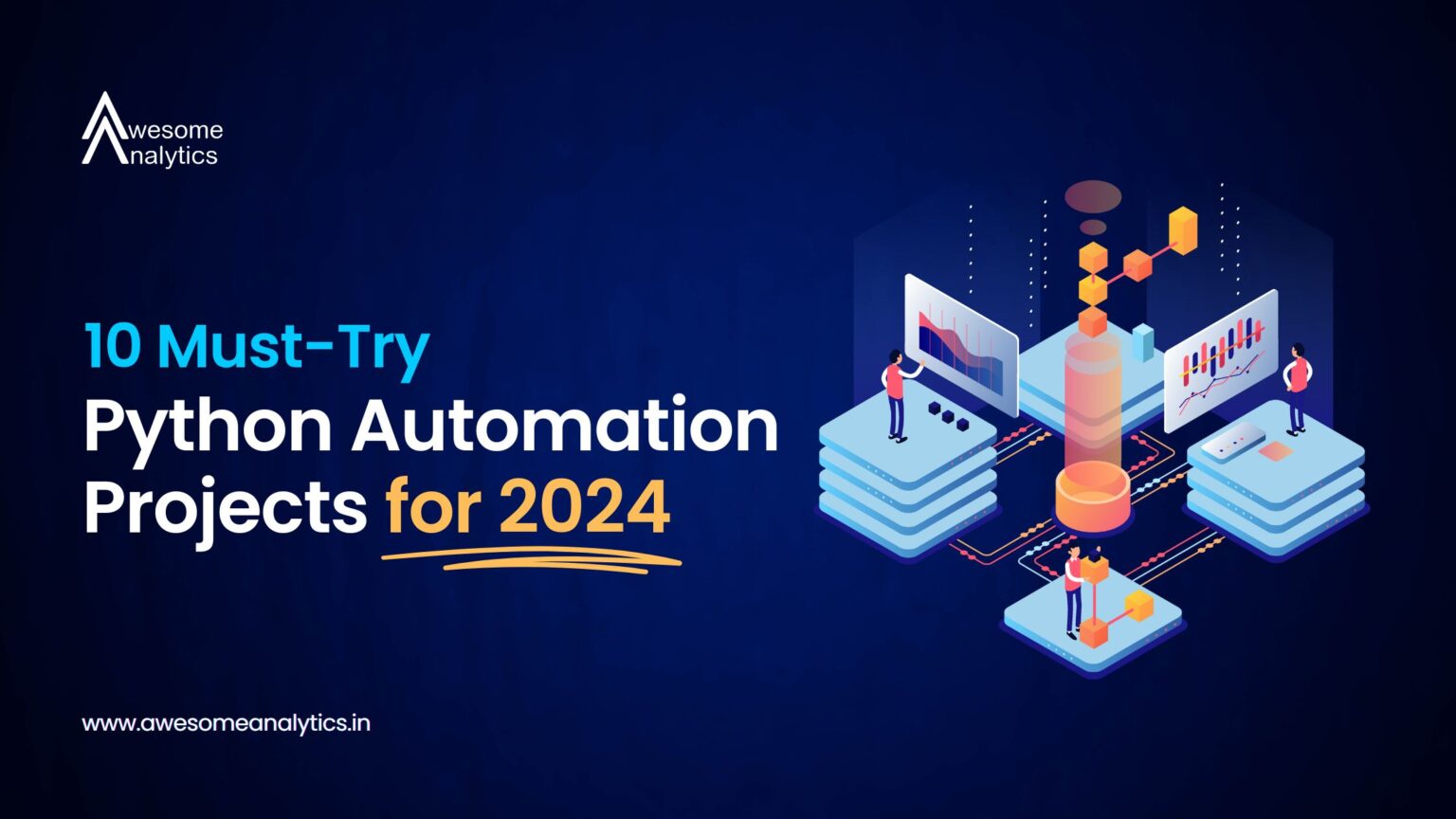 10 Must Try Python Automation Projects For 2024 Awesome Analytics
